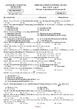 Đề kiểm tra cuối HK2 môn Lý 12 Sở GD Quảng Nam 2021-2022 có đáp án | PDF