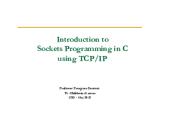 Trọn bộ Sline Introduction to Sockets Programming in C using TCP/IP - Đồ họa máy tính | Đại học ...